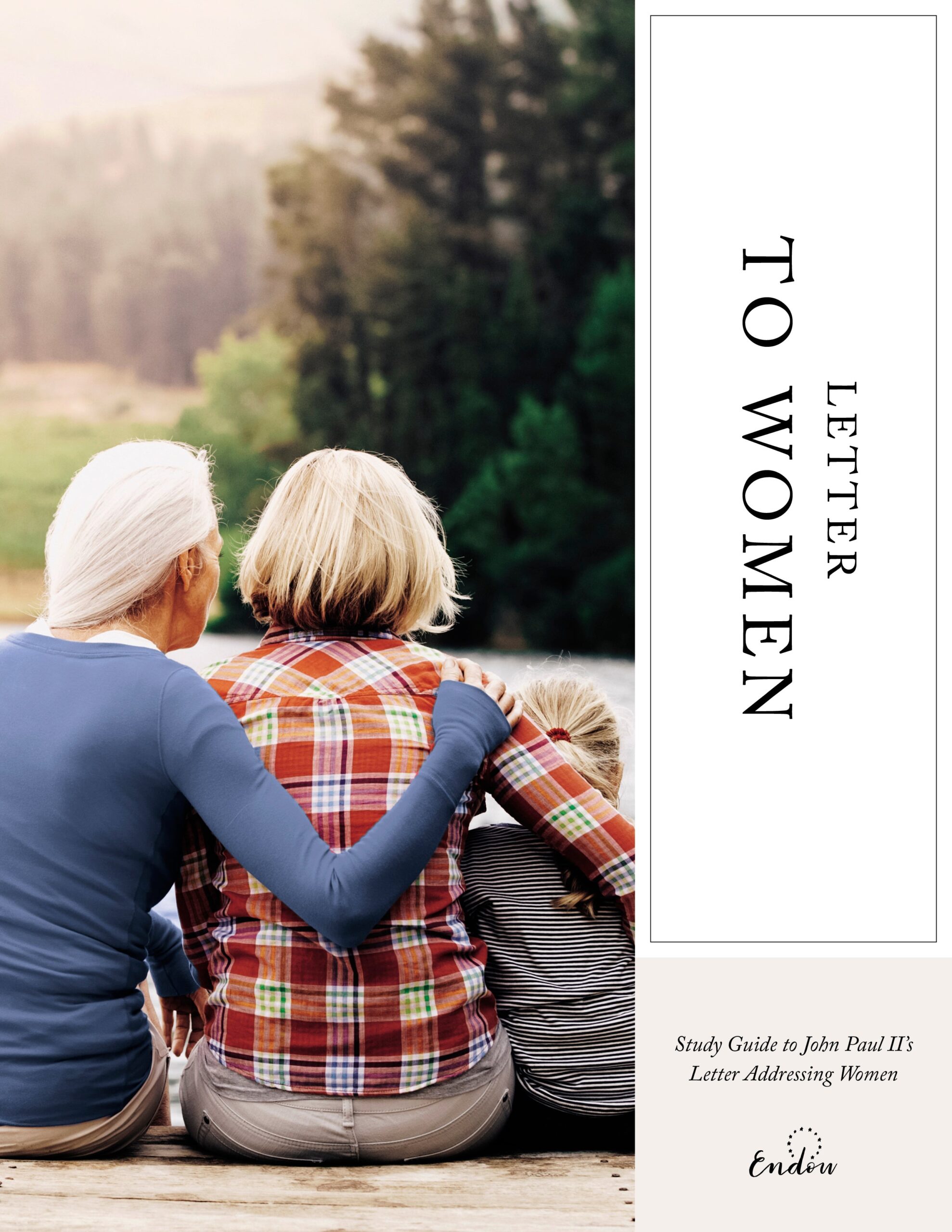 Letter to Women | Endow